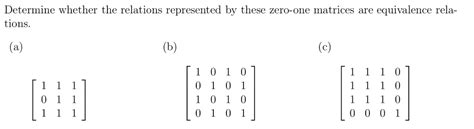 Solved Determine Whether The Relations Represented By These