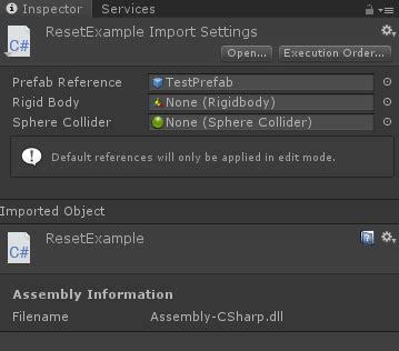 Unity Tip Use The Reset Method To Configure Your Components Lowscope