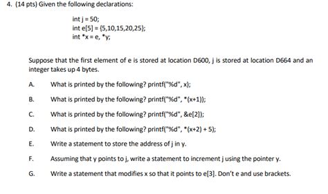 Solved 4 14 Pts Given The Following Declarations Int J