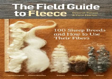 Ppt Get ️pdf️ Download The Field Guide To Fleece 100 Sheep Breeds And How To Use Their Fibers