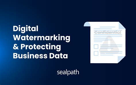 Digital Watermarking Guide Protect Your Business Sensitive Data