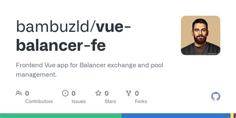 Github Bambuzld Vue Balancer Fe Frontend Vue App For Balancer Exchange And Pool Management