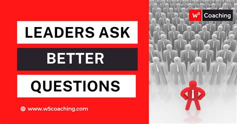 Leaders Ask Better Questions W5 Business Coaching