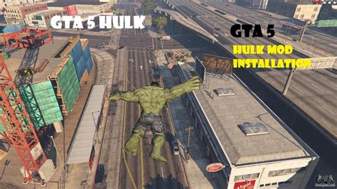 HOW TO INSTALL HULK MOD IN GTA EASY TUTORIAL BY UPDATEGAMEZ YouTube