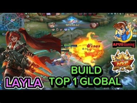 BEST MARKSMAN LAYLA _ MANIAC GAMEPLAY HIGHLIGHTS _ GLOBAL TOP 1 BUILD _ MLBB - YouTube