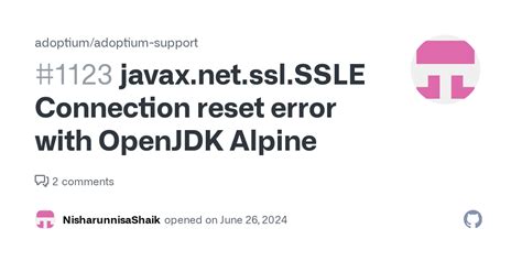 ssl sslexception connection reset error with openjdk alpine