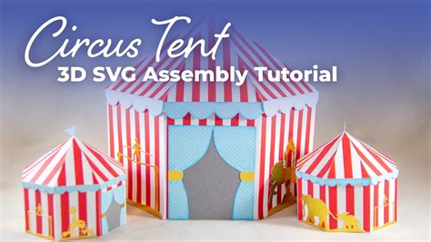 3d Build Circus Tent