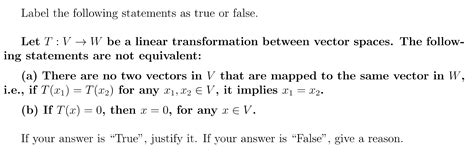 Solved Label The Following Statements As True Or False Let Chegg