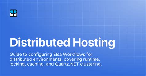 Distributed Hosting Elsa 3