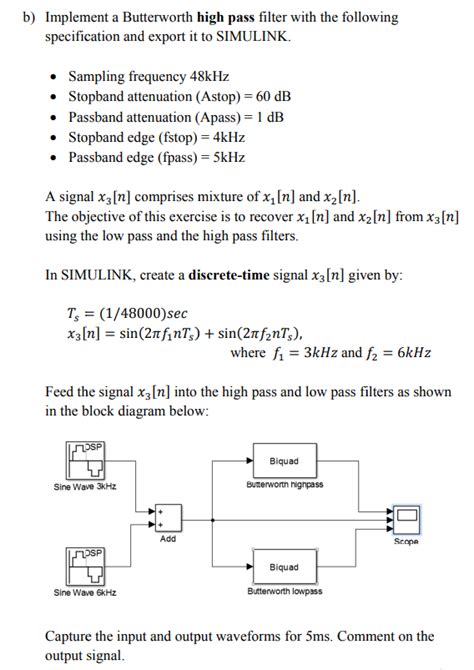 Solved B Implement A Butterworth High Pass Filter With The