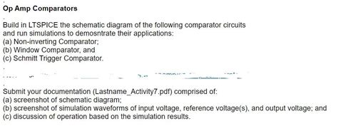 Solved Op Comparators Build In LTSPICE The Schematic Chegg Com