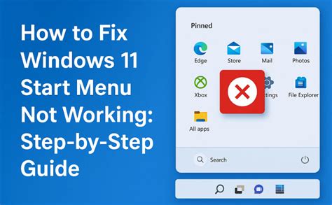 How to Fix Windows 11 Start Menu Not Working: Step-by-Step Guide - Digital Tech & Productivity Tips