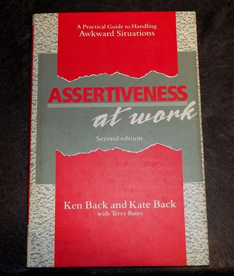 Buy Assertiveness At Work A Practical Guide To Handling Arkward Situations Book Online At Low