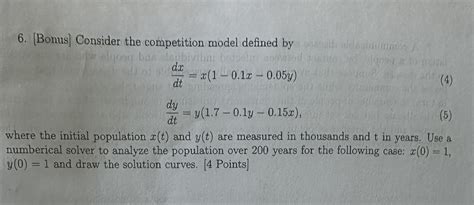 Solved Bonus Consider The Competition Model Defined By Chegg