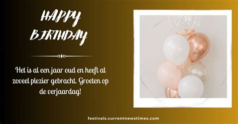 50 Beste Gefeliciteerd Met Je Verjaardag 1 Jaar Gefeliciteerd Met Je Verjaardag