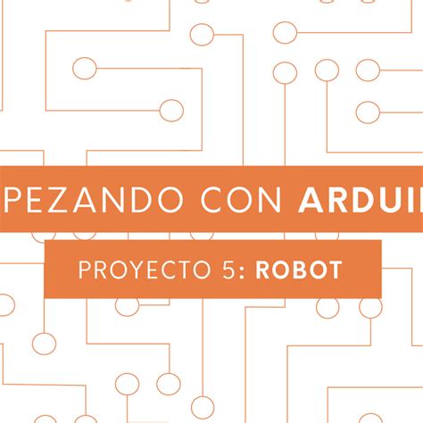 Tutoriales — Etiquetada Robot Con Arduino — Techmake Solutions