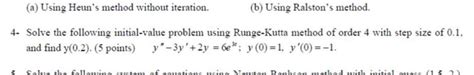 Solved A Using Heun S Method Without Iteration B Using Chegg