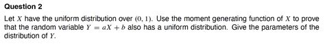 Solved Let X Have The Uniform Distribution Over 01 Use
