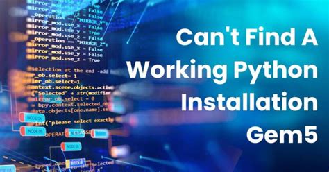 error can t find a working python installation gem5