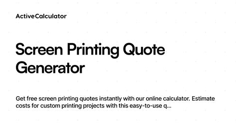 Screen Printing Quote Generator Instant Quotes Activecalculator Templates