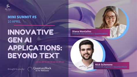 innovative gen ai applications beyond text mlops mini summit 5