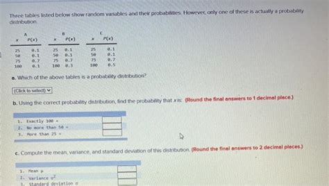 Solved Three Tables Listed Below Show Random Variables And