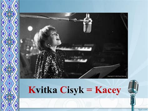 Презентація Kvitka Cisik Ukrainian Voice Of America