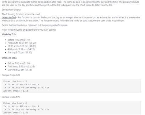 Solved Write A Program To Calculate The Toll To Be Paid On A