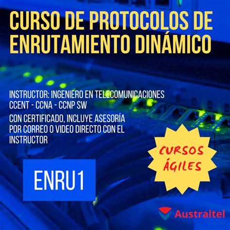 Curso De Protocolos De Enrutamiento Dinámico Australtel Otec