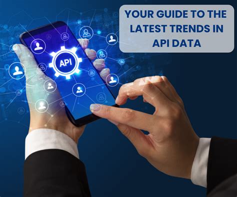 Your Guide To The Latest Trends In Api Data
