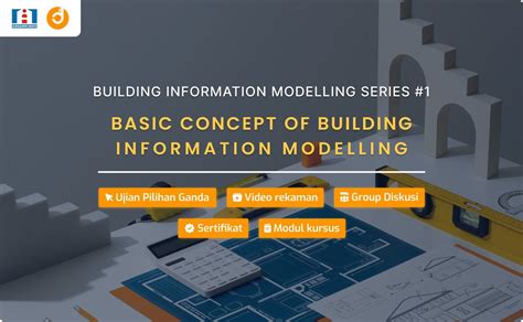 Diklatkerja Building Information Modeling For Architecture And Building Design