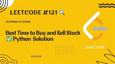 Leetcode 121 Best Time To Buy And Sell Stock Learning By Doing With