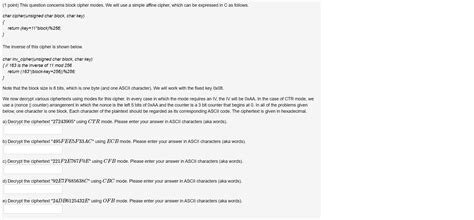 Solved This Question Concerns Block Cipher Modes We Will