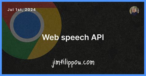 Web Speech Api Dimitrios Filippou