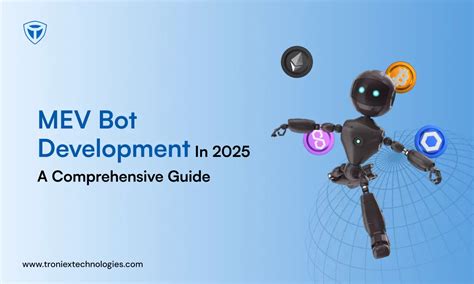 Mev Bot Development Create Your Own Mev Trading Bot