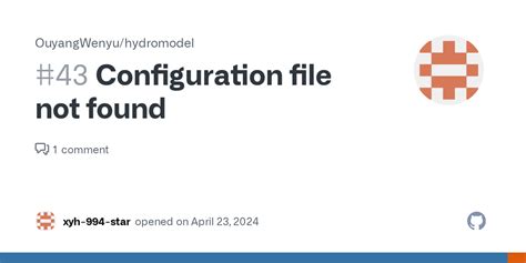 Configuration File Not Found · Issue 43 · Ouyangwenyuhydromodel · Github