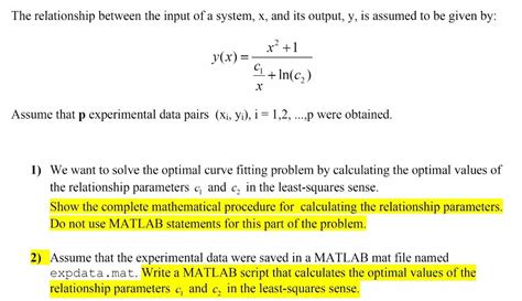 The Relationship Between The Input Of A System X Chegg Com