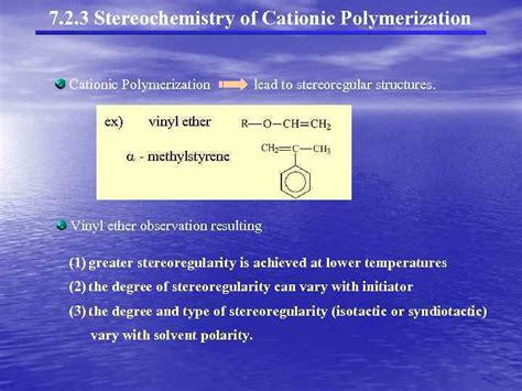 Chapter 7 Ionic Polymerization 7 1 Introduction 7