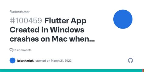 Flutter App Created In Windows Crashes On Mac When Running In Ios Simulator · Issue 100459