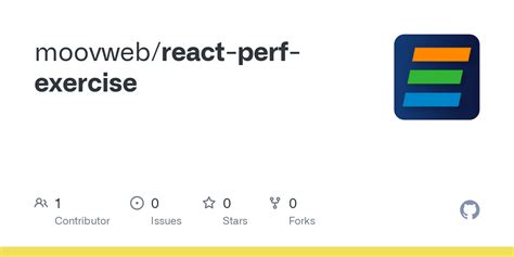 Github Moovwebreact Perf Exercise
