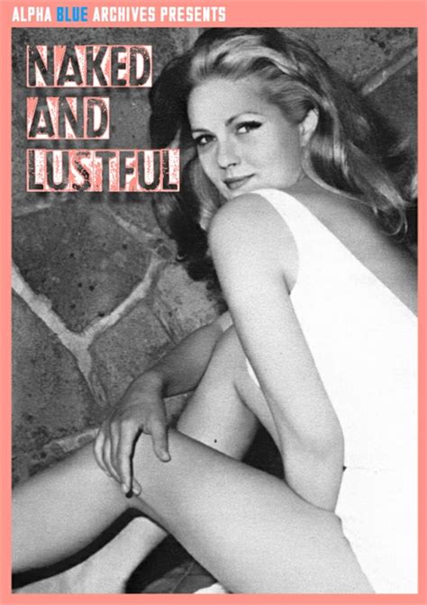 Watch Naked And Lustful