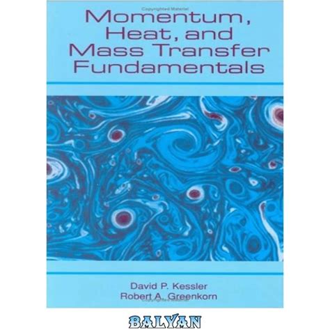 خرید و قیمت دانلود کتاب Momentum Heat And Mass Transfer Fundamentals ترب