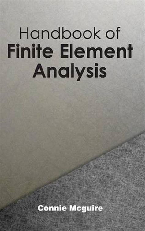 Handbook Of Finite Element Analysis English Hardcover Book Free