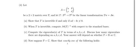 a acbd be a 2×2 matrix over f and let t f2→f2 be