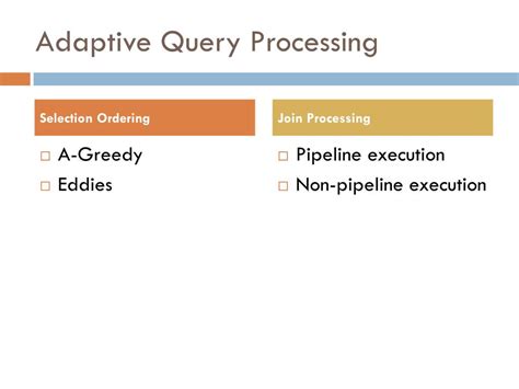 PPT Adaptive Query Processing PowerPoint Presentation Free Download ID
