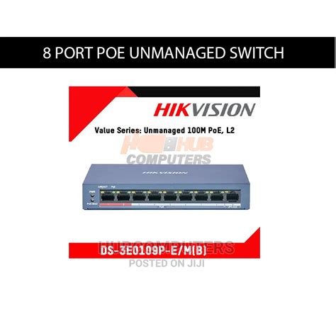 8 Port Poe Unmanaged Switch In Madina Networking Products Hub Computers Gh