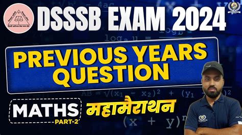 Dsssb Special Mathematics Class Dsssb Previous Year Questions Maths Dsssb Nursing Officer