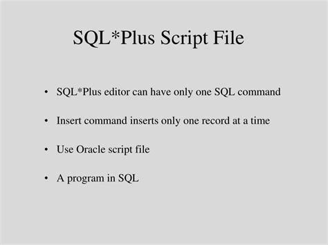 Ppt Sql Plus Script File Powerpoint Presentation Free Download Id 1755146