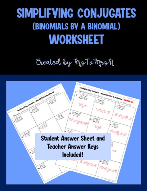 Simplifying Radicals Using The Conjugates Worksheet Binomial By