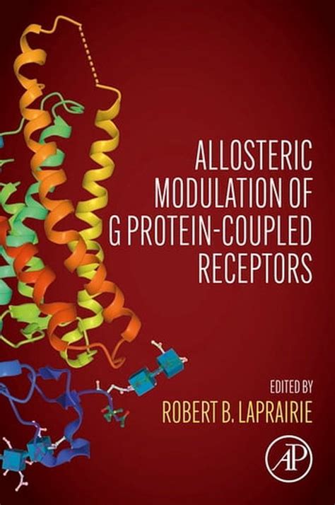 Allosteric Modulation Of G Protein Coupled Receptors Ebook